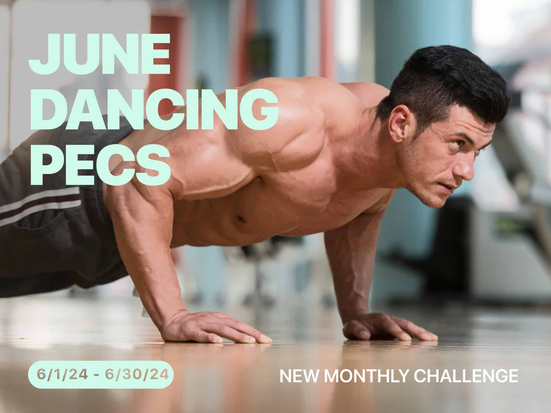 Build a More Defined Chest and Join Dancing Pecs Challenge